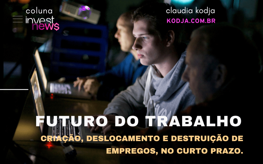 FUTURO DO TRABALHO - Claudia Kodja